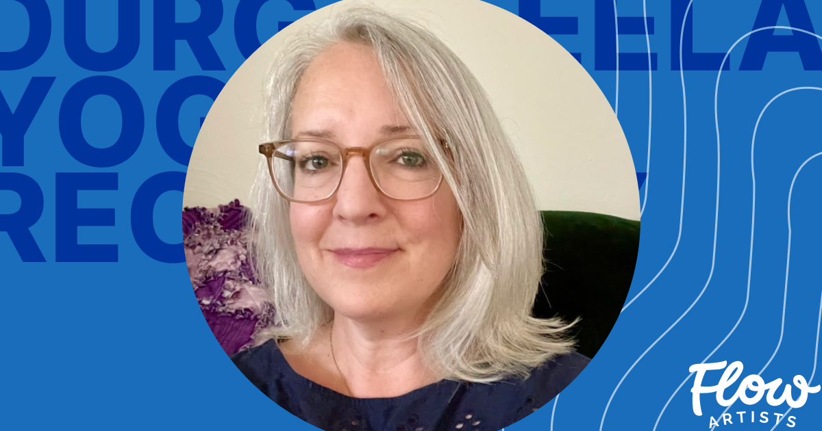 Durga Leela Yoga Of Recovery The Flow Artists Podcast